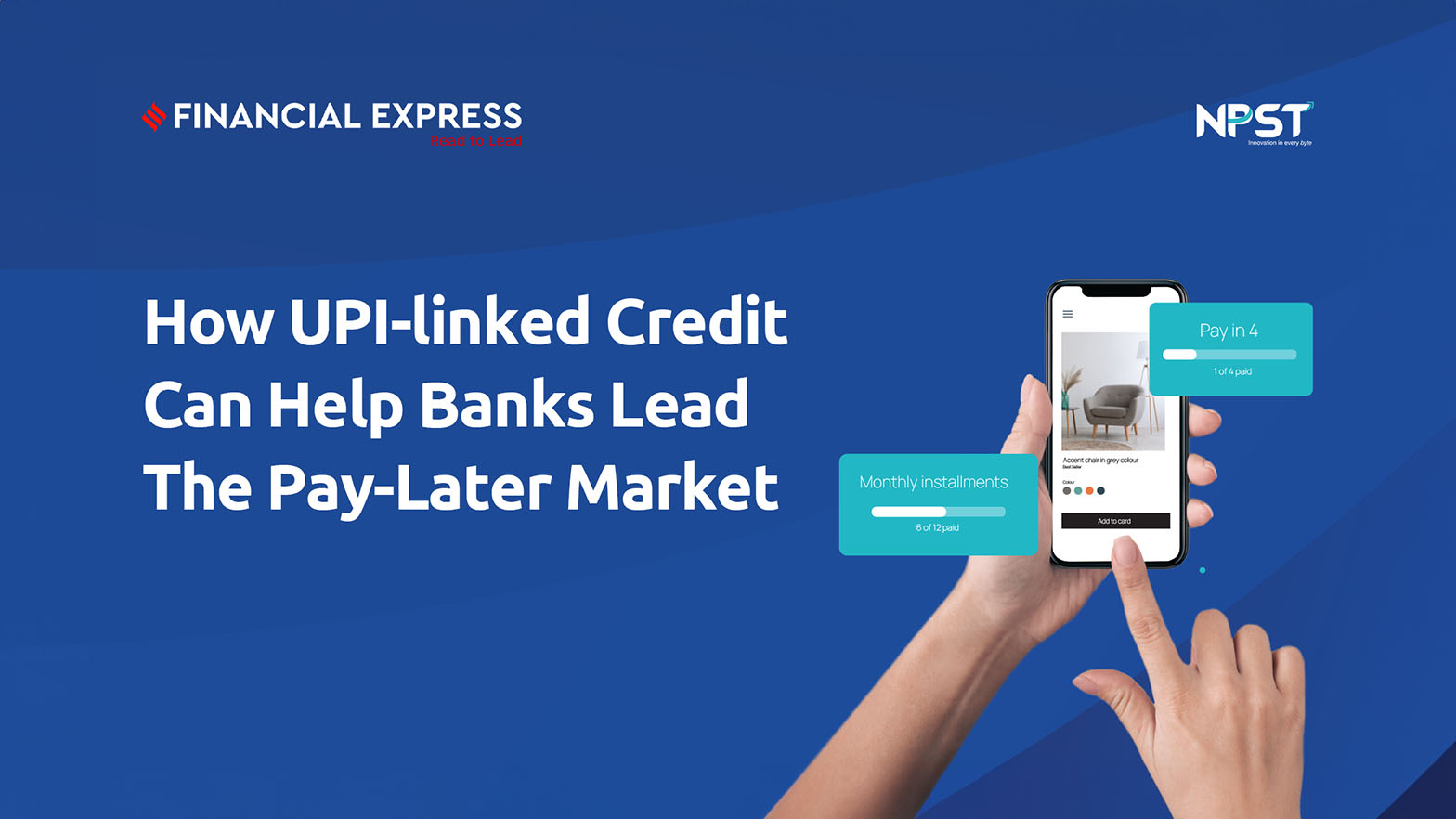 UPI Transactions Witness 38% YoY Growth Amid Monthly Dip - NPST